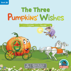 The Three Pumpkins' Wishes - Extend Education